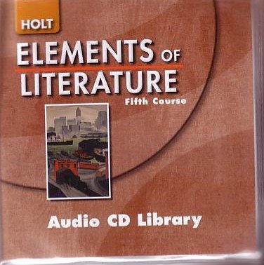Elements of Literature: Library Fifth Course: Holt, Rinehart, and ...