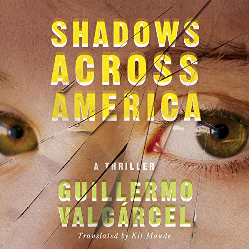 Amazon.com: Shadows Across America (Audible Audio Edition): Guillermo ...