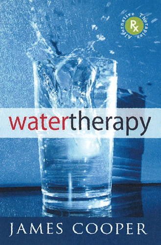 Water Therapy: Amazon.co.uk: Cooper., James: 9788131911402: Books