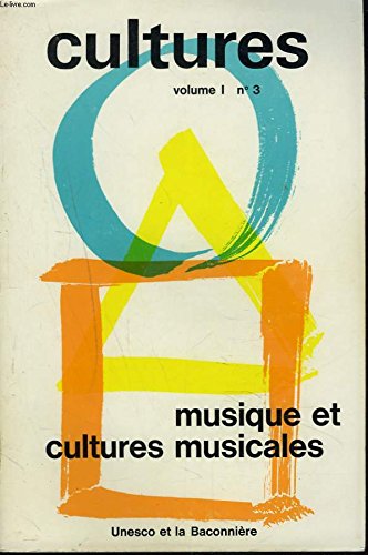 Amazon.fr - CULTURES. VOLUMES I., N°3. MUSIQUES ET CULTURES MUSICALES ...