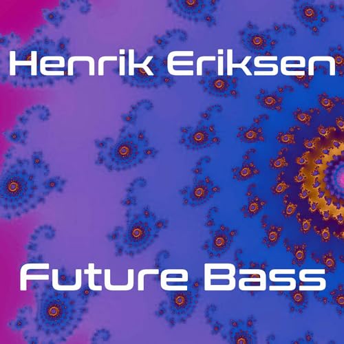 Amazon.co.jp: Future Bass : Henrik Eriksen: Digital Music