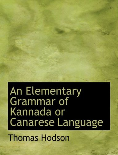 Buy An Elementary Grammar of Kannada or Canarese Language Book Online ...