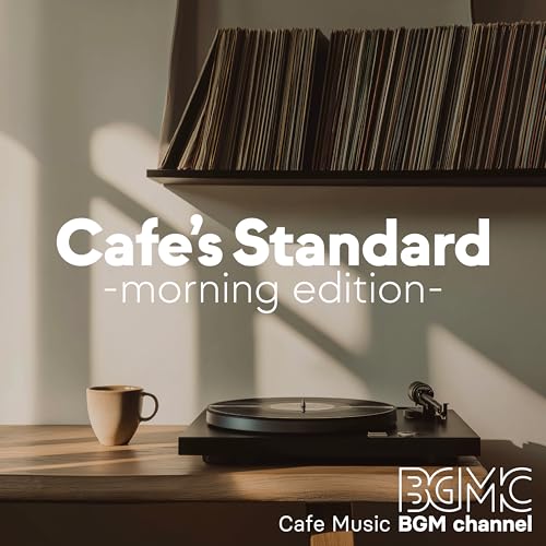 Cafe's Standard ~morning edition~ : Cafe Music BGM channel: Amazon.fr ...