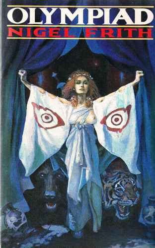 Olympiad: Frith, Nigel: 9780044401551: Amazon.com: Books