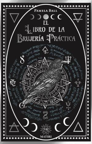 El libro de la brujería práctica : BALL, PAMELA: Amazon.com.mx: Libros