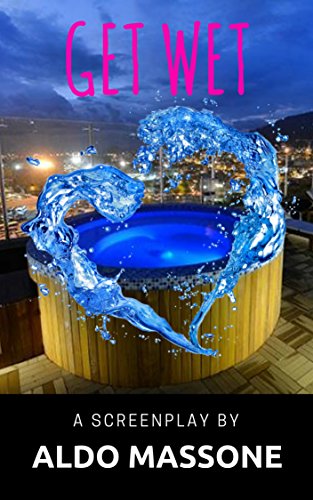 Get Wet - Kindle edition by Massone, Aldo. Arts & Photography Kindle ...