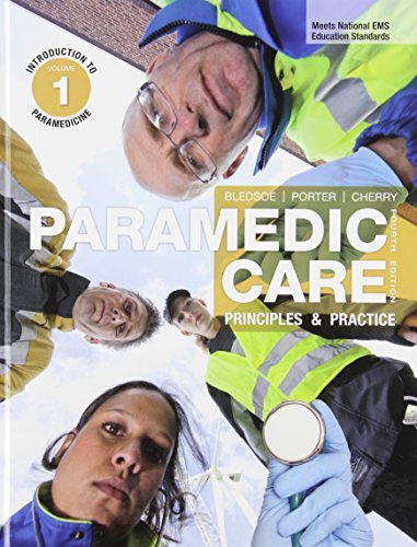 Paramedic Care: Principles & Practice, Volume 1-7 Plus Workbook Volumes ...