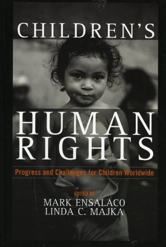 Children's Human Rights: Progress and Challenges for Children Worldwide ...