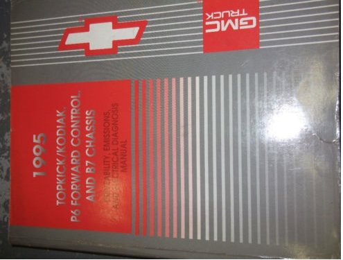 1995 Chevy GMC TopKick Kodiak Truck P6 Motorhome B7 Bus Service Shop ...