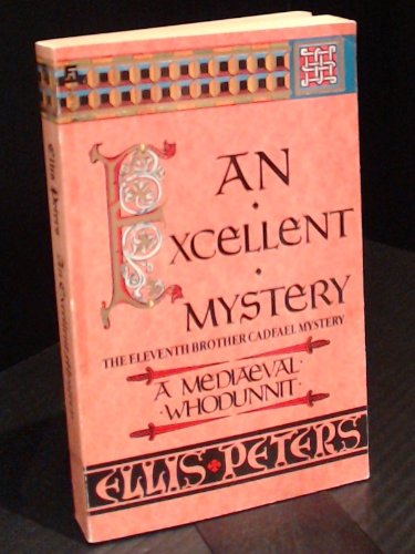 An Excellent Mystery: Peters, Ellis: Amazon.com: Books