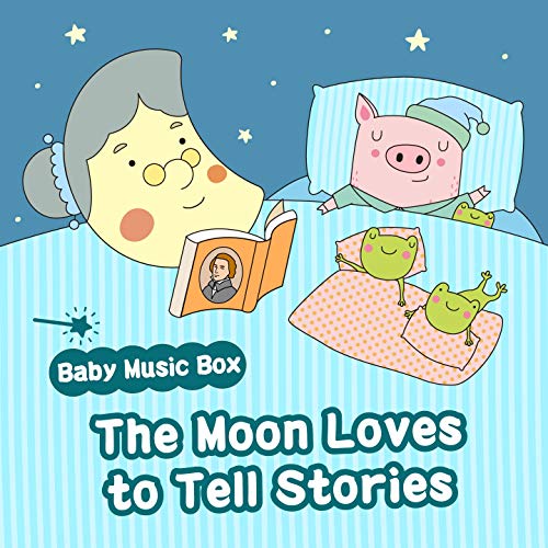 Play Baby Music Box：The Moon Loves to Tell Stories by Noble Music ...