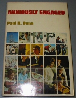 ANXIOUSLY ENGAGED: Dunn, Paul H.: Amazon.com: Books