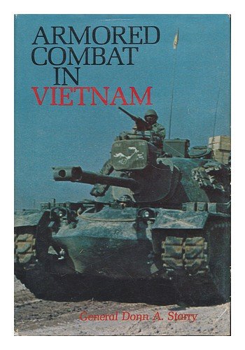 Armored Combat in Vietnam / by Donn A. Starry: Donn A. Starry: Amazon ...