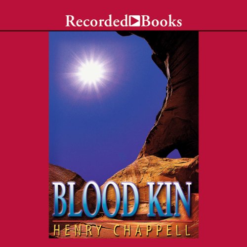 Amazon.com: Blood Kin (Audible Audio Edition): Henry Chappell, George ...