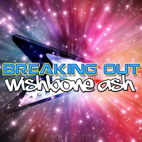 Play Breaking Out by Wishbone Ash on Amazon Music Unlimited, ${countryName}