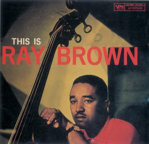 Play This Is Ray Brown by Ray Brown on Amazon Music