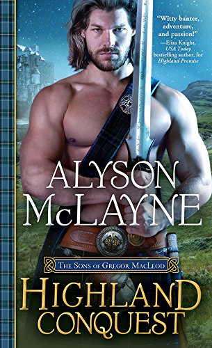 Amazon.com: Highland Conquest: A Laird Bent on Revenge Finds Comforts ...