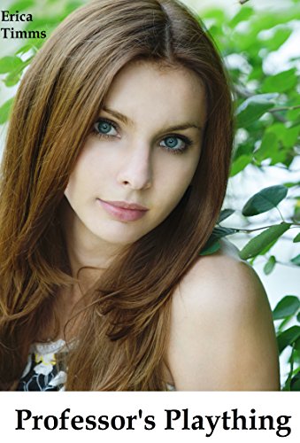 Professor's Plaything eBook : Timms, Erica: Amazon.ca: Books