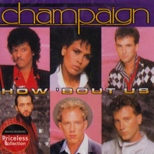 CHAMPAIGN - Very Best Of Champaign - How 'Bout Us - Amazon.com Music