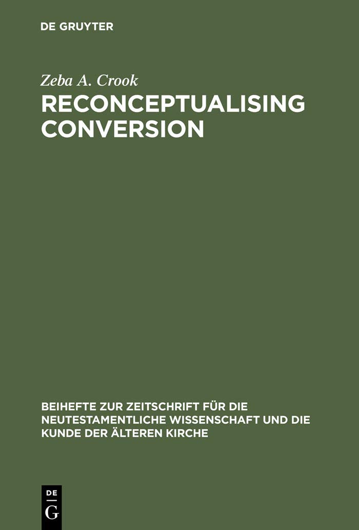 Reconceptualising Conversion: Patronage, Loyalty, and Conversion in the ...
