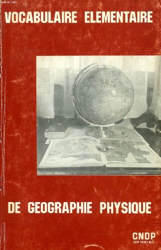 Amazon.fr - VOCABULAIRE ELEMENTAIRE DE GEOGRAPHIE PHYSIQUE - Collectif ...