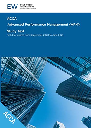 ACCA Advanced Performance Management (APM) Study Text - 2020-21 ...