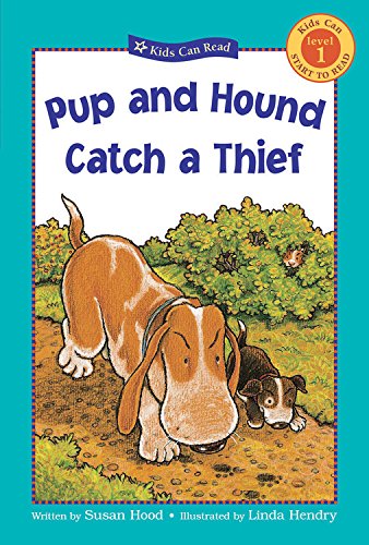 Pup and Hound Catch a Thief : Hood, Susan, Hendry, Linda: Amazon.ca: Books