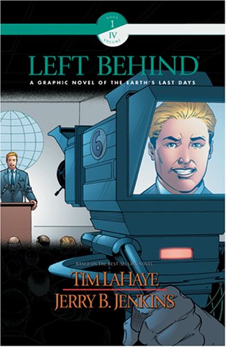 Left Behind Graphic Novel (Book 1, Vol. 4): Layman, John S., LaHaye ...
