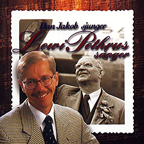 Amazon.com: Dan-Jakob sjunger Lewi Pethrus sånger : Dan-Jakob: Digital ...