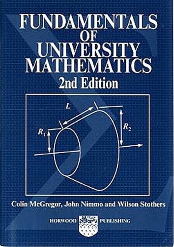 Buy Fundamentals of University Mathematics (Albion Mathematics ...