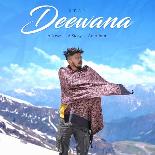 Deewana (A Lover A Story An Album) von StarWorldwide bei Amazon Music ...