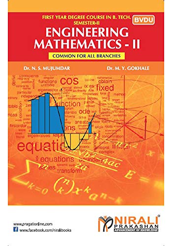 ENGINEERING MATHEMATICS - II, Dr. N. S. MUJUMDAR, Dr. M. Y. GOKHALE ...