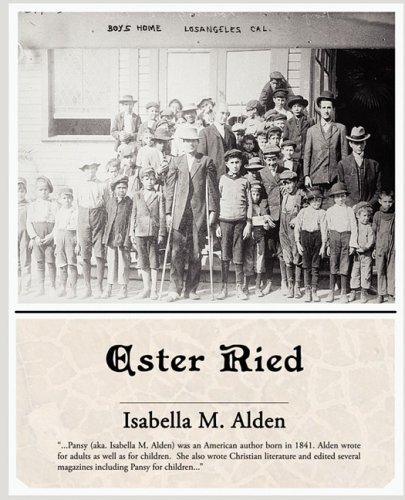 Ester Ried: Alden, Isabella MacDonald: 9781438509143: Amazon.com: Books