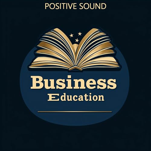 Amazon MusicでPositive SoundのBusiness Educationを再生する