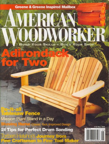 American Woodworker, May 2008 Issue: Editors of AMERICAN WOODWORKER ...