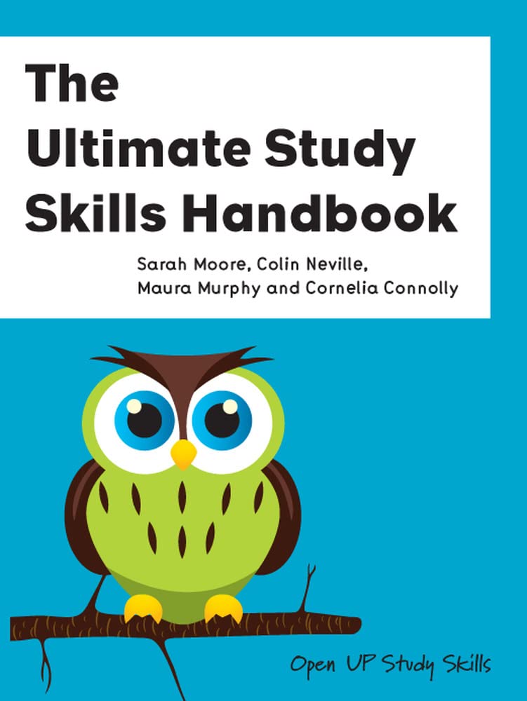 The Ultimate Study Skills Handbook: Moore, Sarah, Neville, Colin ...