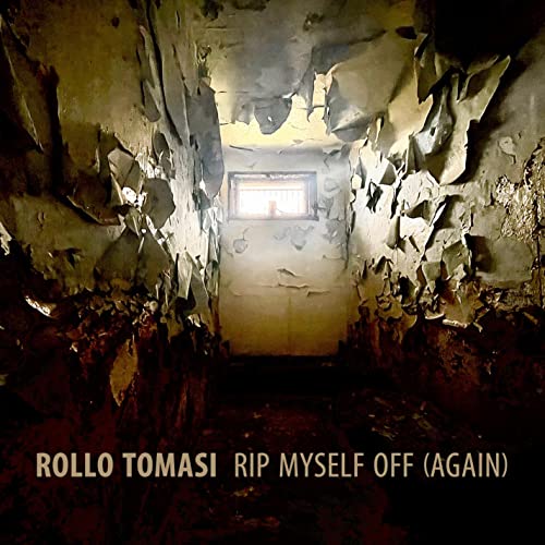 Rip Myself Off (Again) by Rollo Tomasi on Prime Music