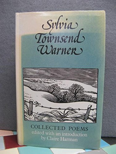 Sylvia Townsend Warner: Collected Poems: Warner, Sylvia Townsend ...