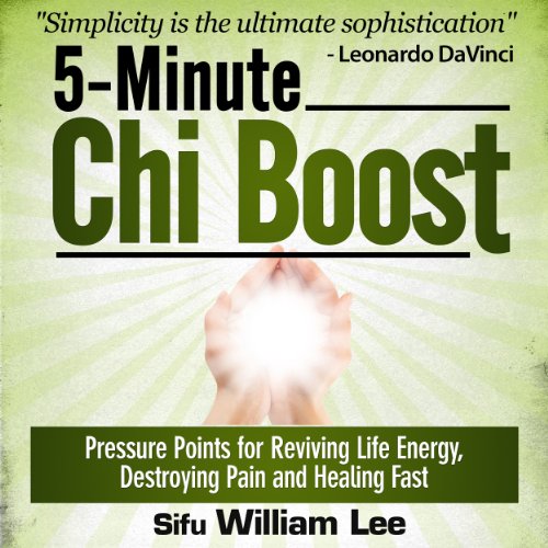 Amazon.com: 5-Minute Chi Boost - Five Pressure Points for Reviving Life ...
