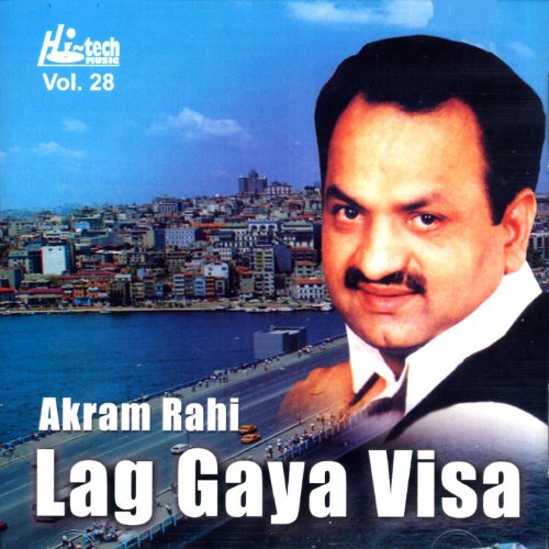 Play Lag Gaya Visa Vol. 28 by Akram Rahi on Amazon Music