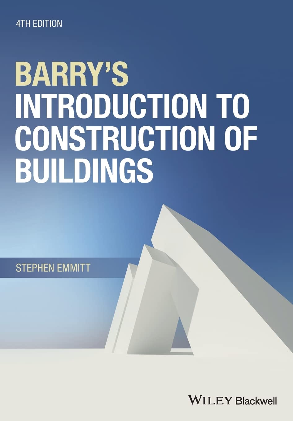 Barry's Introduction to Construction of Buildings, 4th Edition: Amazon ...