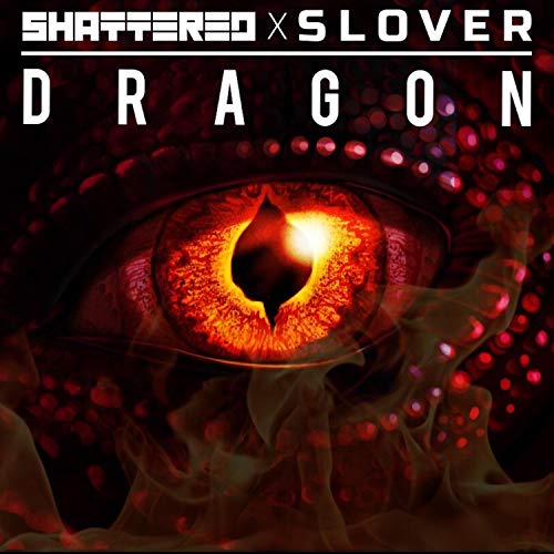 Dragon by Shattered on Amazon Music - Amazon.com