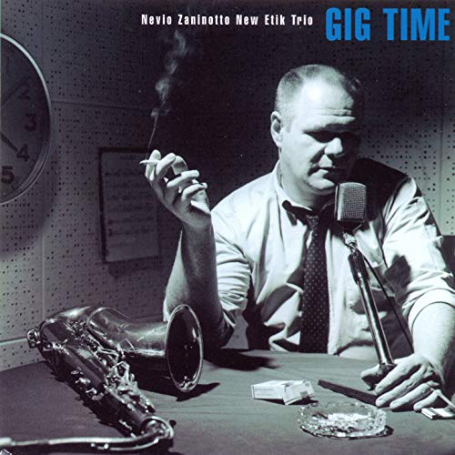 Gig Time de Nevio Zaninotto New Etik Trio en Amazon Music Unlimited
