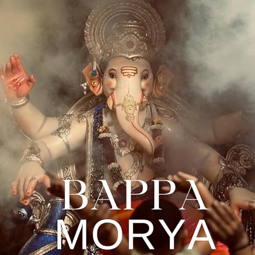 BAPPA MORYA by Rizz Music on Amazon Music Unlimited
