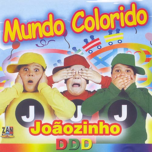 Mundo Colorido : Joãozinho DDD: Amazon.fr: Téléchargement de Musique