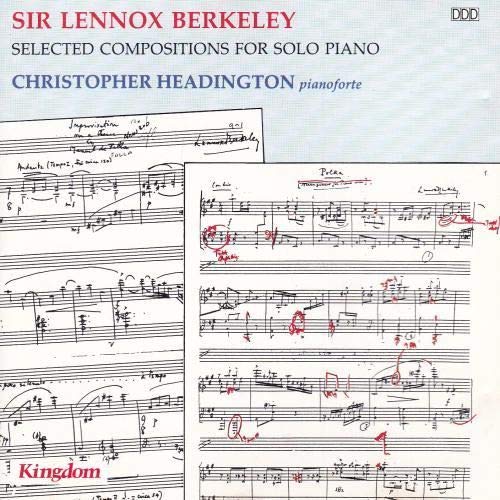 Christopher Headington - Berkeley: Selected Compositions for Solo Piano ...
