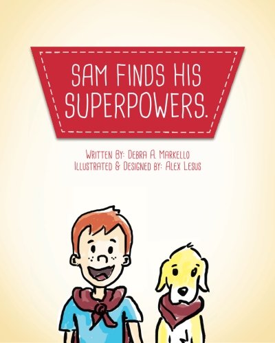 Sam Finds His Superpowers : Amazon.in: Books