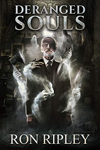 Deranged Souls: Supernatural Horror with Scary Ghosts & Haunted Houses ...