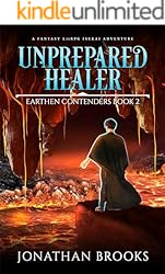 Amazon.com: Unexpected Healer: A Fantasy LitRPG Isekai Adventure (Earthen Contenders Book 1 ...