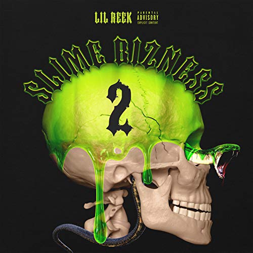 Slime Bizness 2 de Lil Reek en Amazon Music Unlimited